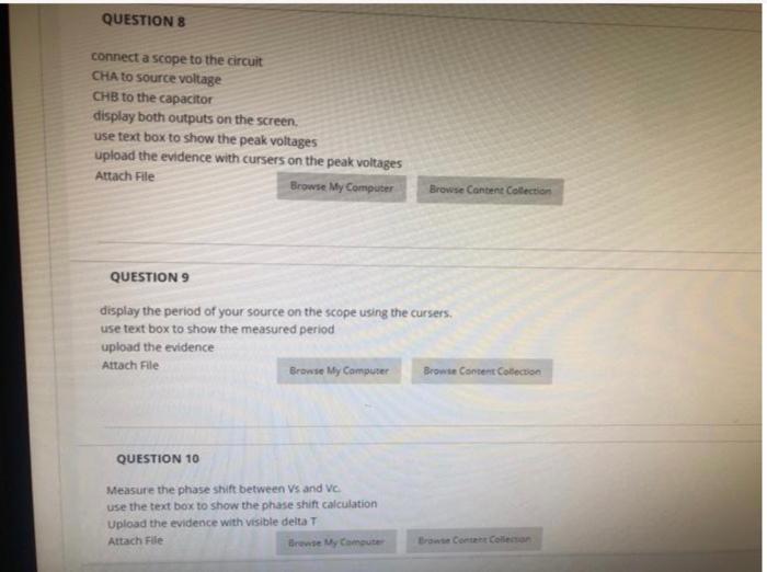 Solved QUESTION 6 Create a series RC drcuit with the | Chegg.com