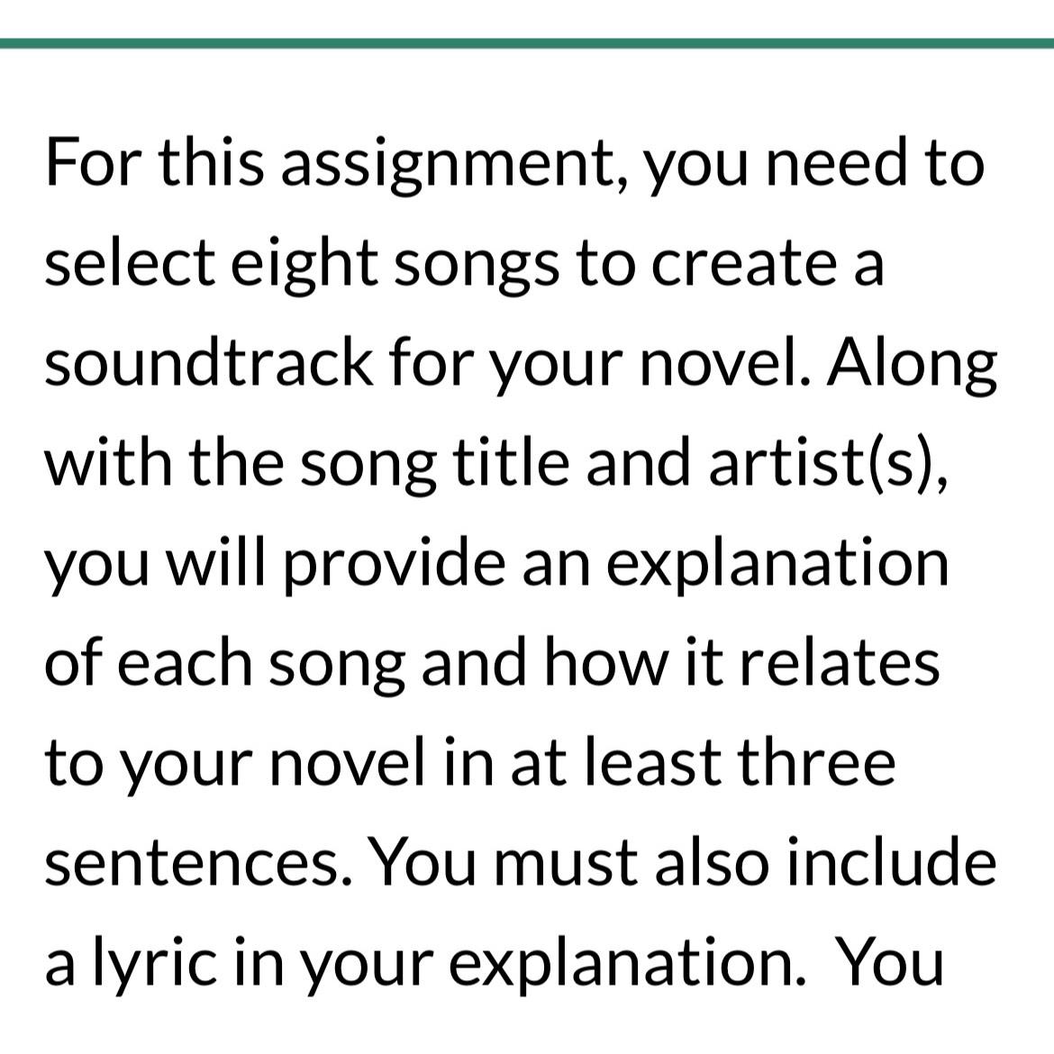 select eight songs to create a soundtrack for your | Chegg.com