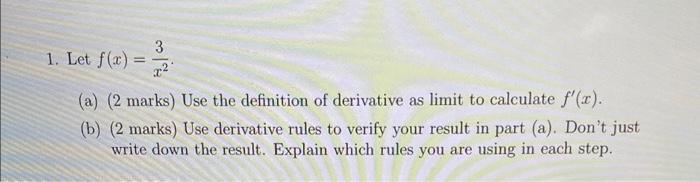 Solved Let f(x)=x23. (a) (2 marks) Use the definition of | Chegg.com