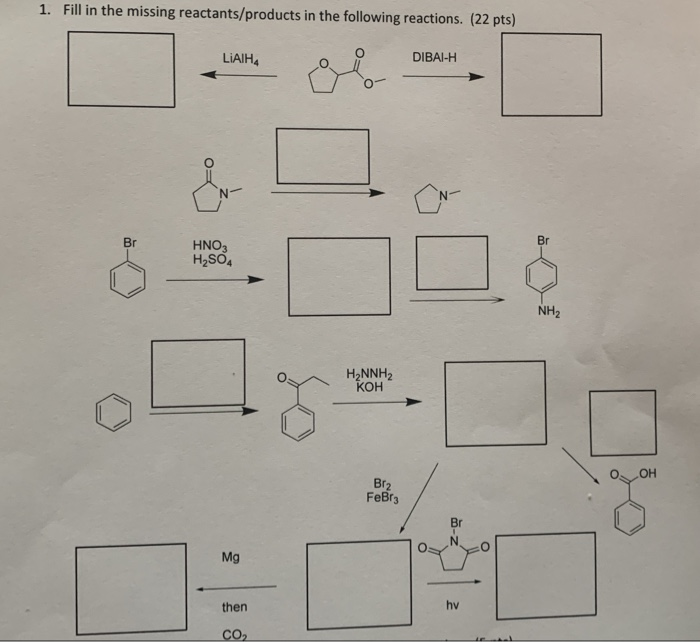 Solved 1. Fill in the missing reactants/products in the | Chegg.com