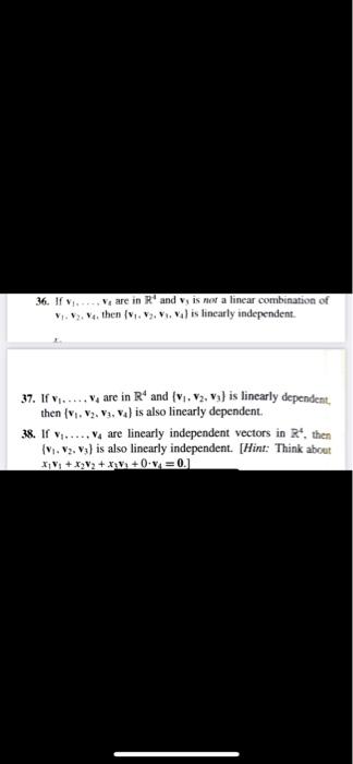 Solved 36. If v1,…vt are in R4 and v3 is nov a linear | Chegg.com