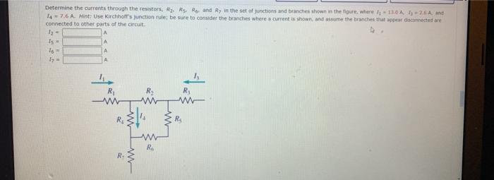 Solved Determine the currents through the resistors, Hy Rs | Chegg.com