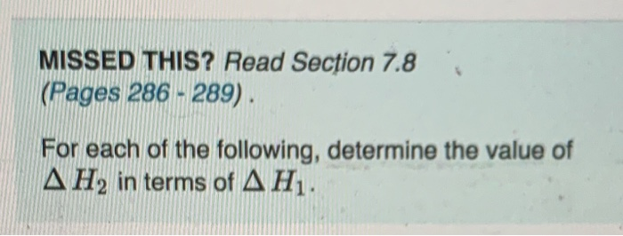 Solved MISSED THIS? Read Section 7.8 (Pages 286 - 289) For | Chegg.com