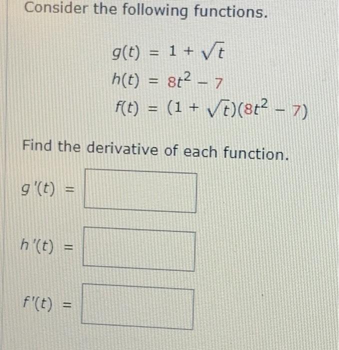 Solved Consider the following functions. g(t) = 1 + √t h(t) | Chegg.com