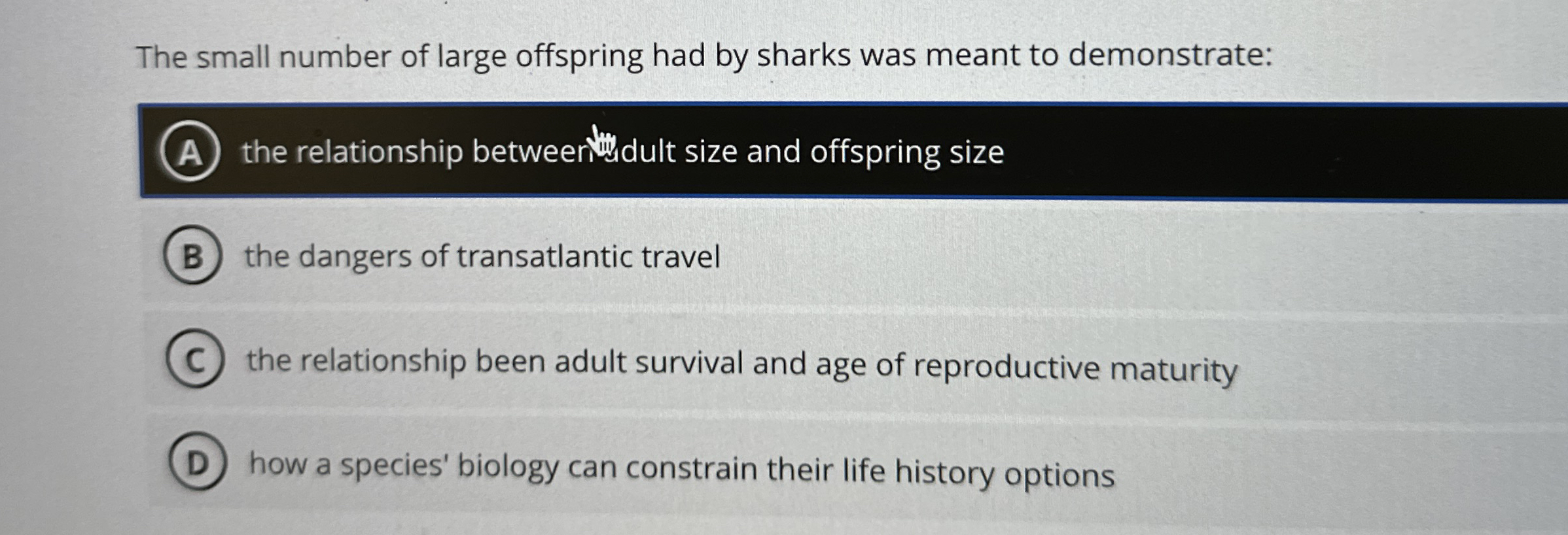 Solved The small number of large offspring had by sharks was | Chegg.com