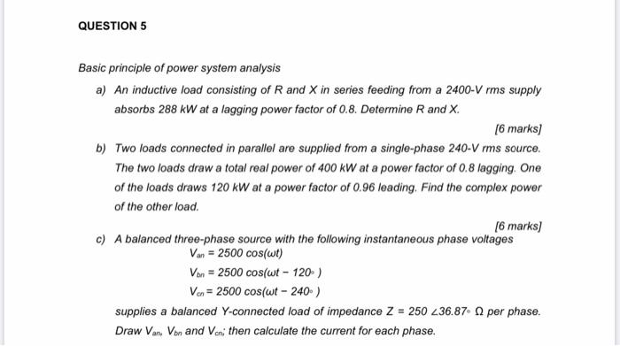 Solved QUESTION 5 Basic principle of power system analysis | Chegg.com