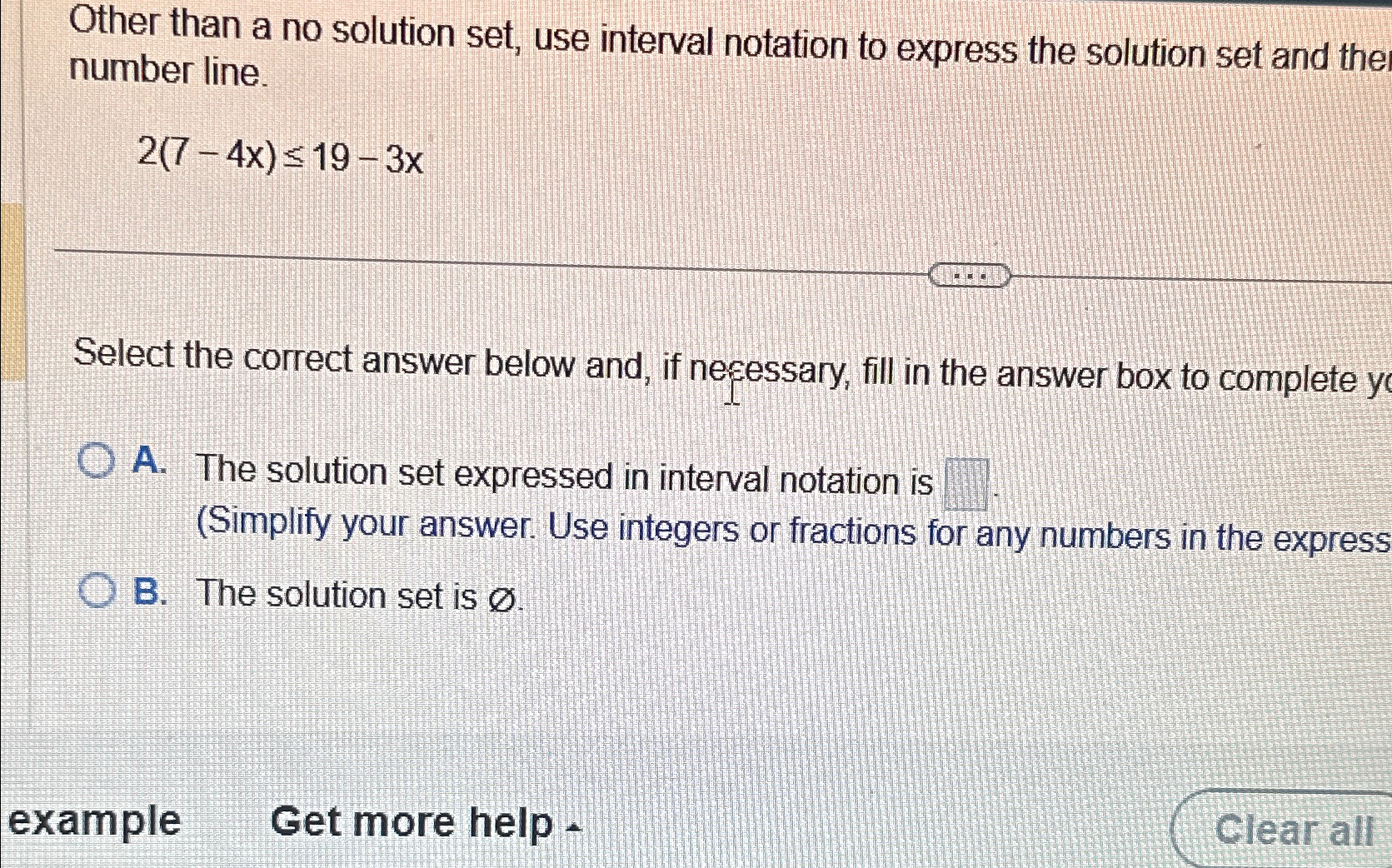 Solved Other than a no solution set, use interval notation | Chegg.com