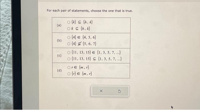 Solved For each pair of statements, choose the one that is | Chegg.com