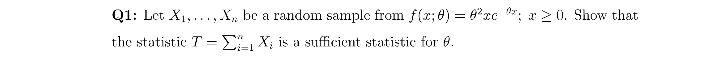 Solved Q1: Let x1,dots,xn ﻿be a random sample from | Chegg.com