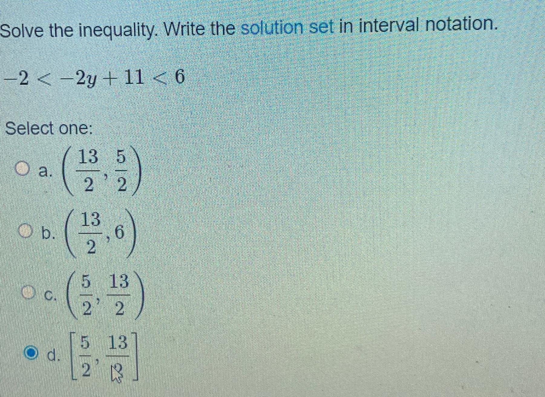 Solved Solve the inequality. Write the solution set in | Chegg.com