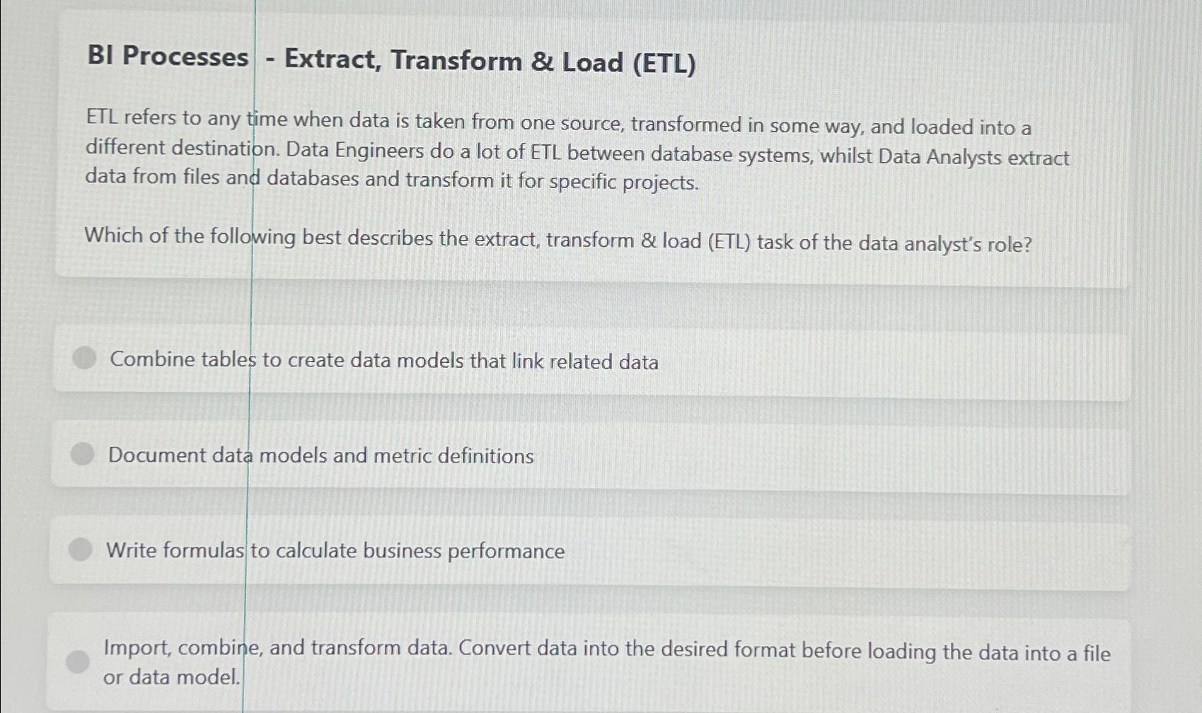 BI Processes - ﻿Extract, Transform & Load (ETL)ETL | Chegg.com