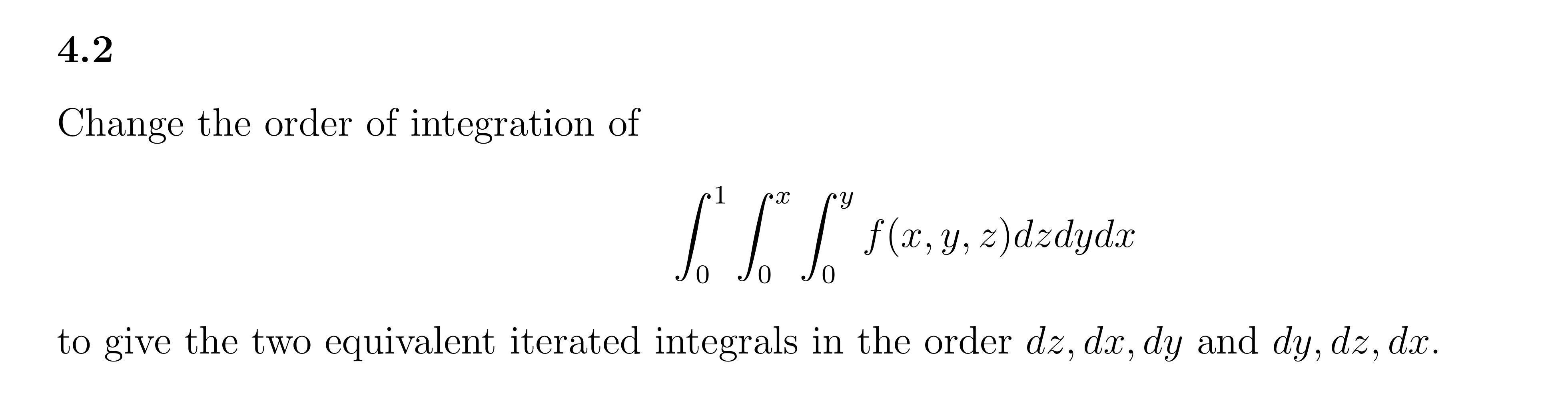 Solved 4.2Change the order of integration | Chegg.com