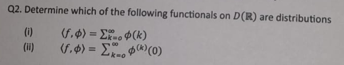 Solved Q2. ﻿Determine which of the following functionals on | Chegg.com
