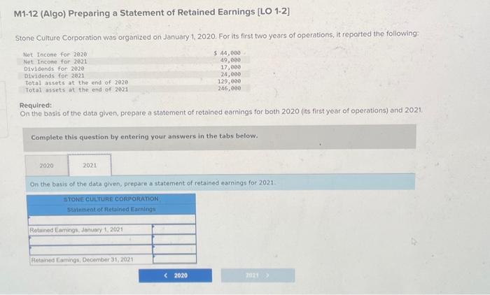 Solved 11-12 (Algo) Preparing a Statement of Retained | Chegg.com