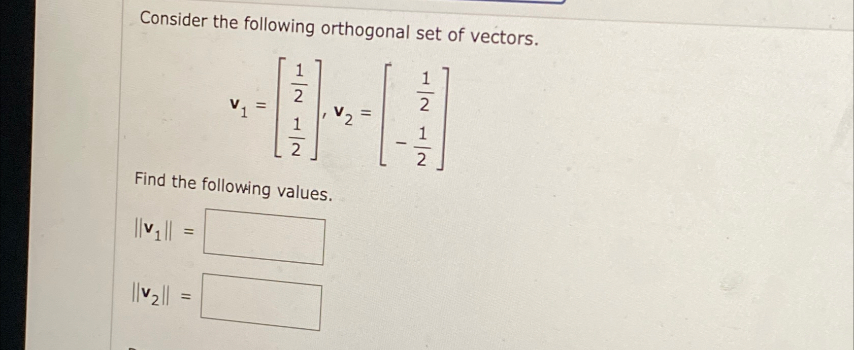 Solved Consider the following orthogonal set of | Chegg.com