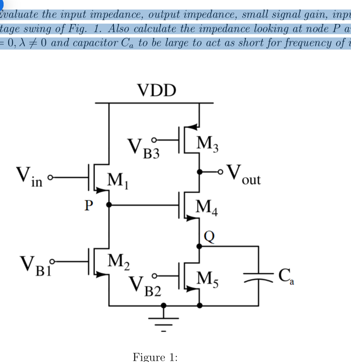 Solved Evaluate the input impedance, output impedance, small | Chegg.com