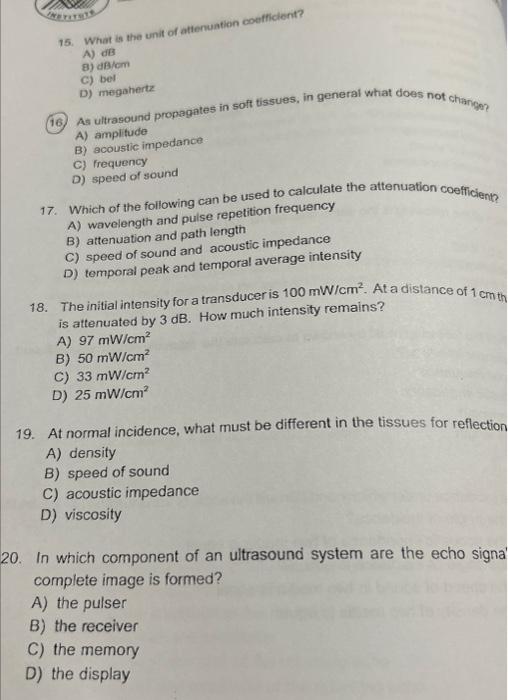 Solved 15. What is the unit of attenuation coefficient? A) | Chegg.com