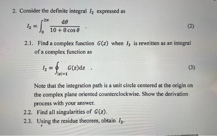 Solved 2. Consider the definite integral I2 expressed as | Chegg.com