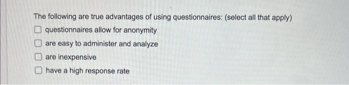 Solved The following are true advantages of using | Chegg.com