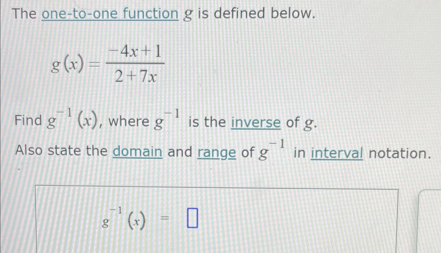 Solved The one-to-one function g ﻿is defined | Chegg.com