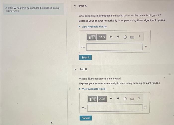 Solved A 1500 -W heater is designed to be plugged into a | Chegg.com