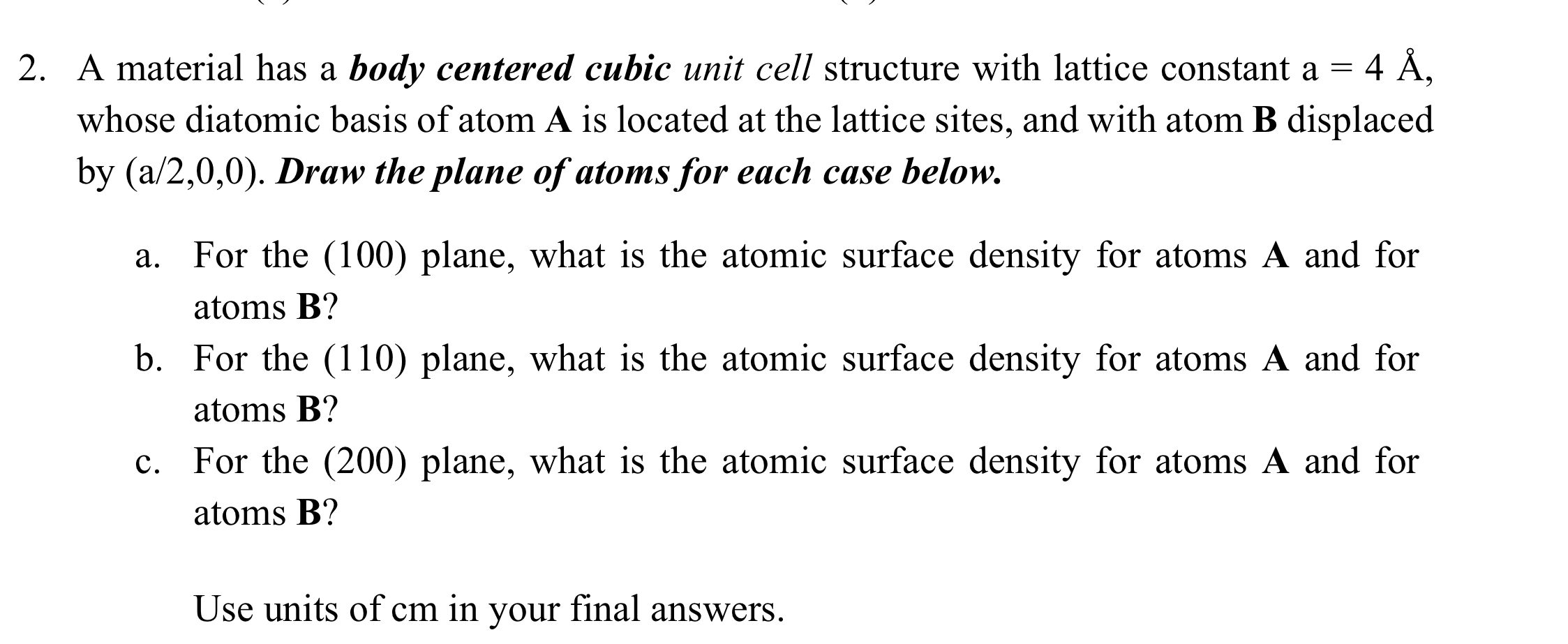 Solved A material has a body centered cubic unit cell | Chegg.com