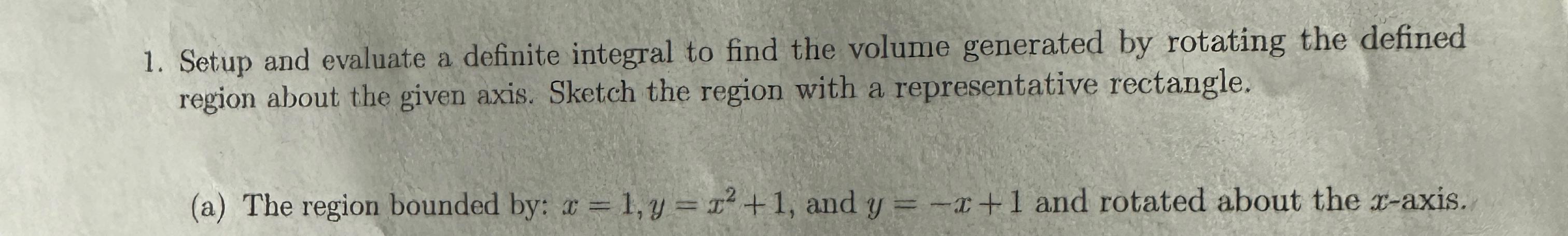 Solved Setup and evaluate a definite integral to find the | Chegg.com