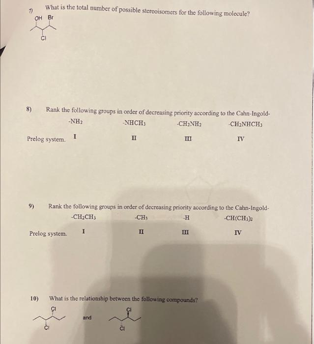 7. What is the total number of possible stereoisomers | Chegg.com