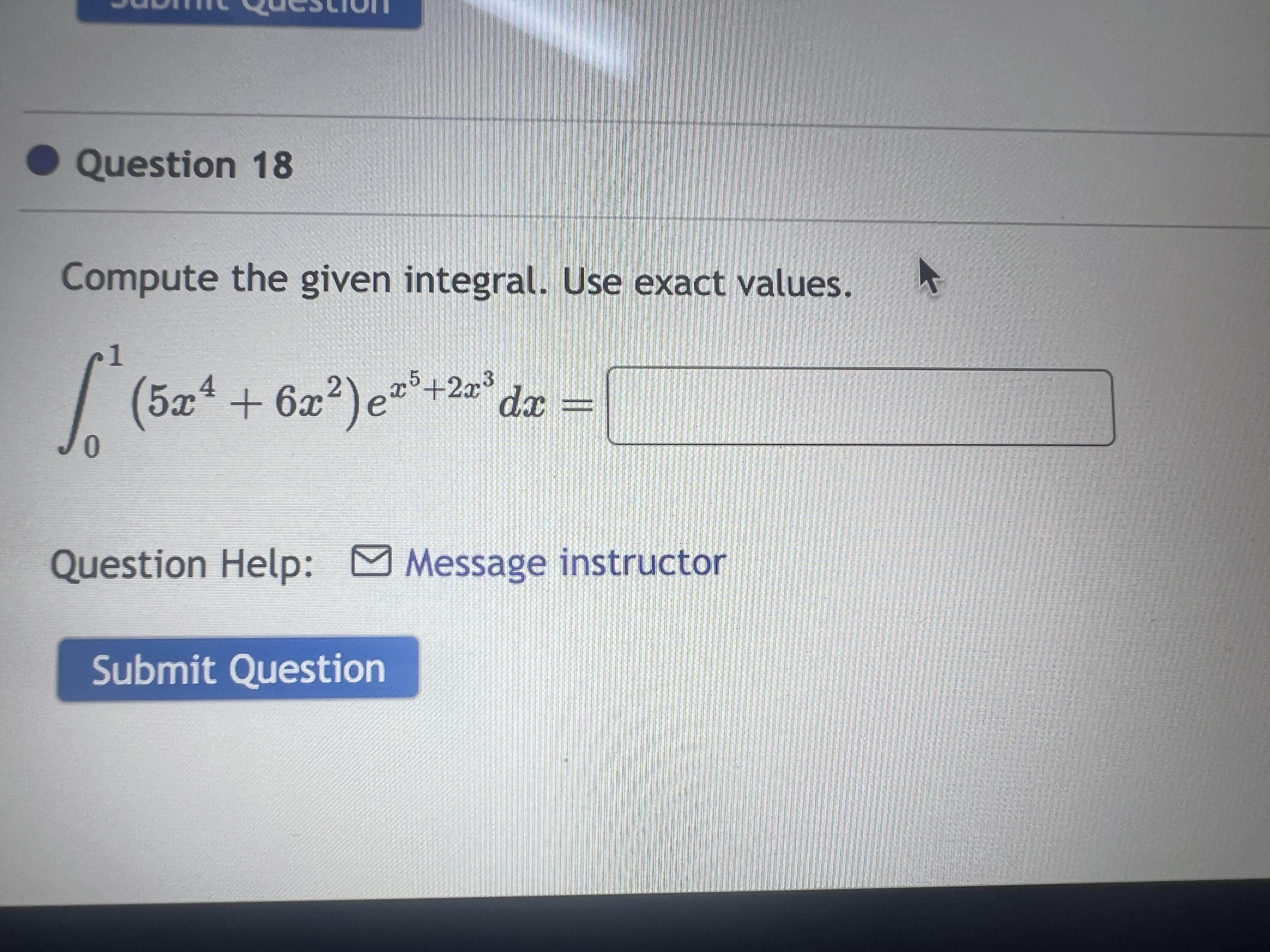 Solved Compute the given integral. Use exact | Chegg.com