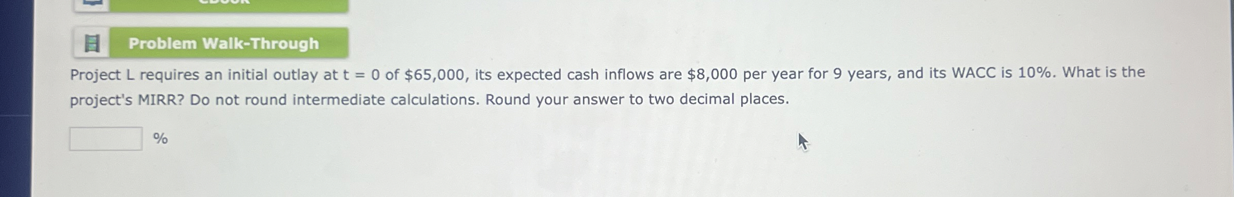 Solved Problem Walk-ThroughProject L ﻿requires an initial | Chegg.com