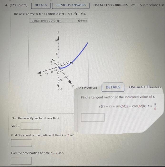 Solved The Position Vector For A Particle Is