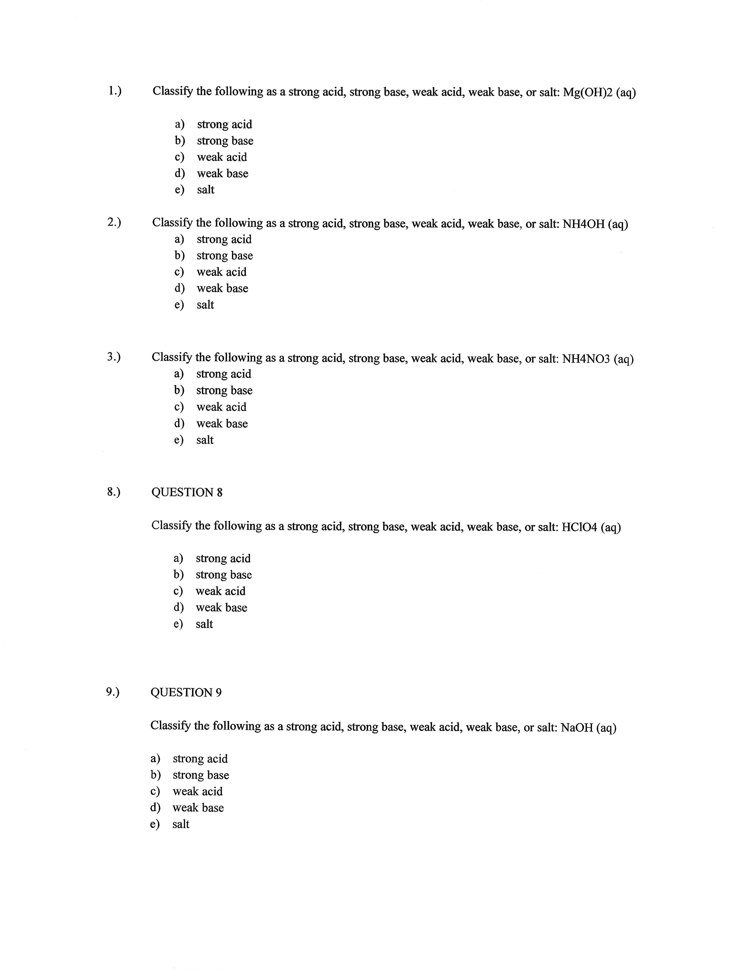 Solved 1.) ﻿Classify the following as a strong acid, strong | Chegg.com