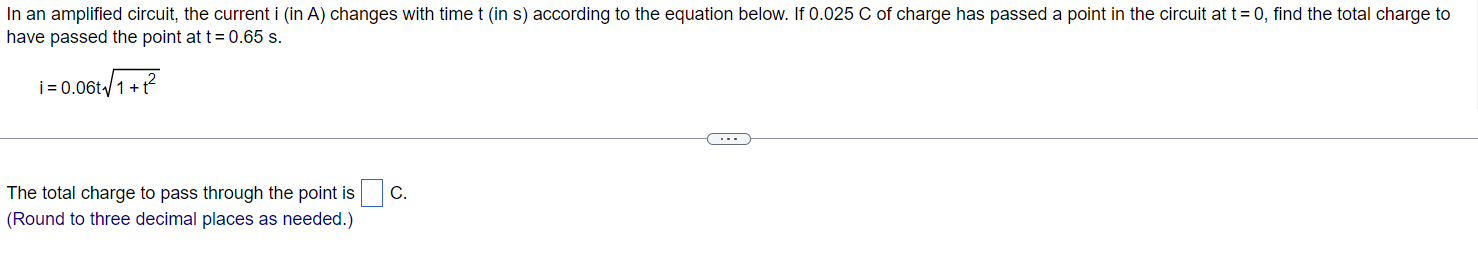 Solved In an amplified circuit, the current i (in A) | Chegg.com