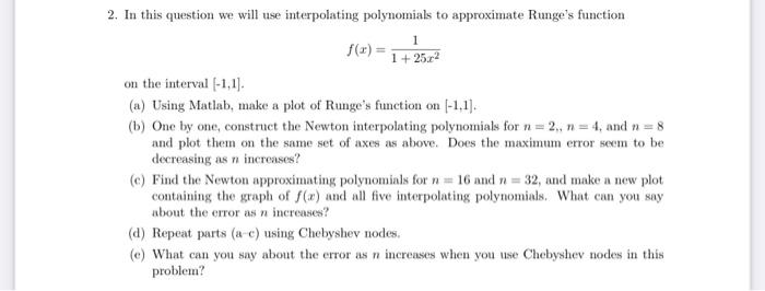 2. In this question we will use interpolating | Chegg.com