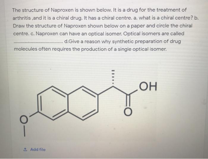 Solved The structure of Naproxen is shown below. It is a | Chegg.com