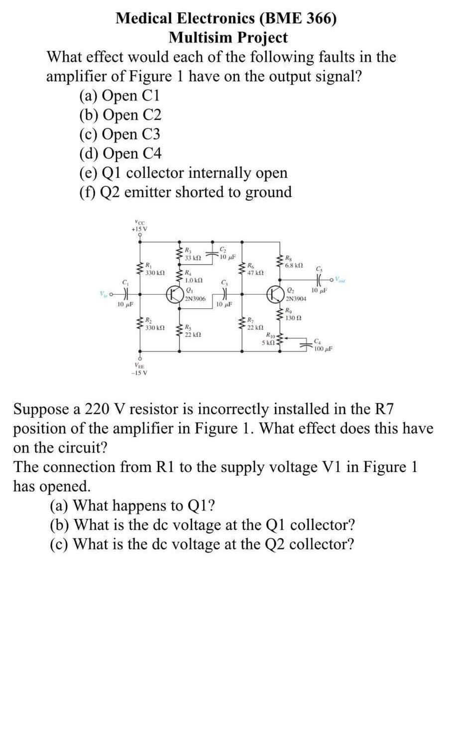 Solved Medical Electronics (BME 366) Multisim Project What | Chegg.com