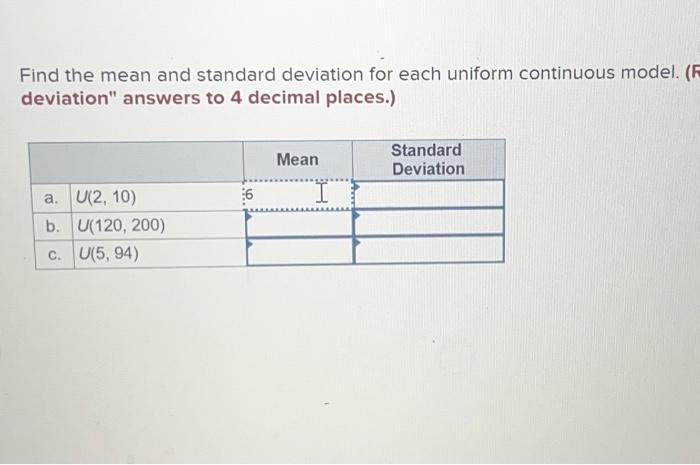 Solved find the mean and standard deviation for each uniform | Chegg.com