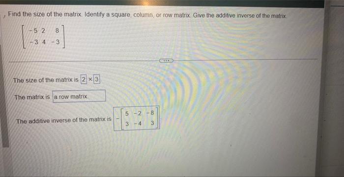 Solved Find the size of the matrix. Identify a square, | Chegg.com