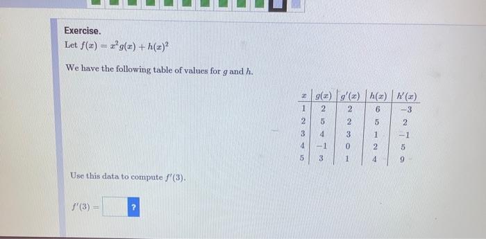 Solved Let f(x)=x2g(x)+h(x)2 We have the following table of | Chegg.com