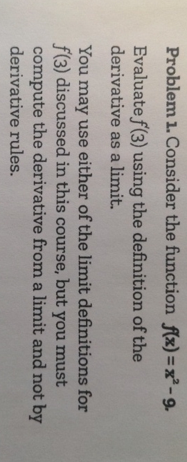Solved Problem 1. ﻿Consider the function f(x)=x2-9.Evaluate | Chegg.com