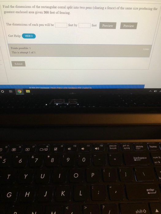 Solved Find the dimensions of the rectangular corral split | Chegg.com