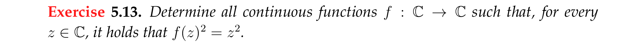 Solved Exercise 5.13. ﻿Determine all continuous functions | Chegg.com