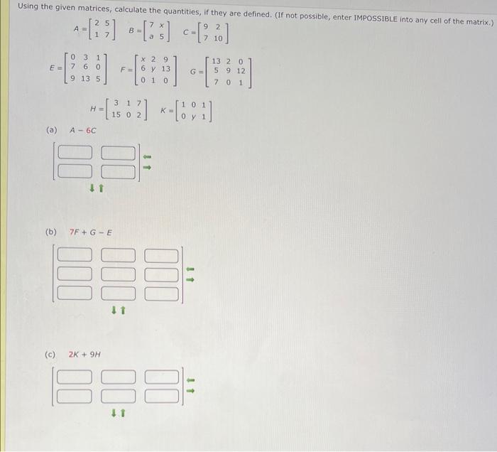 Solved Ising the given matrices, calculate the quantities, | Chegg.com
