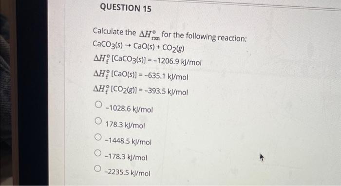 Solved Calculate the ΔHnn∘ for the following reaction: | Chegg.com
