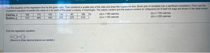 Solved Find the equabon of the regrestion lire for the given | Chegg.com