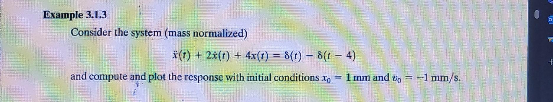 Solved Consider the system (mass normalized) | Chegg.com