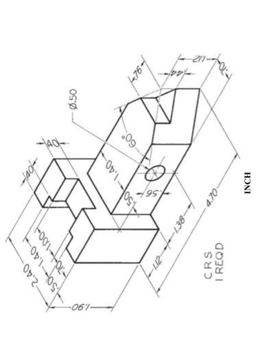 Solved This is the isometric view of a part. Please draw the | Chegg.com