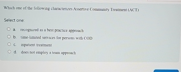 Solved Which one of the following characterizes Assertive | Chegg.com