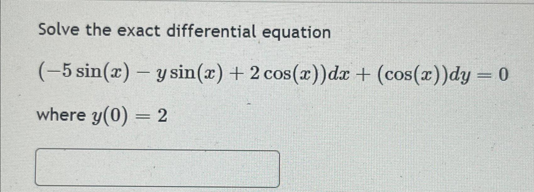 Solve the exact differential | Chegg.com