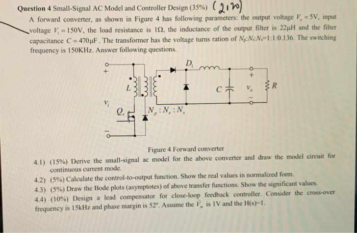 Solved Question 4 Small-Signal AC Model and Controller | Chegg.com